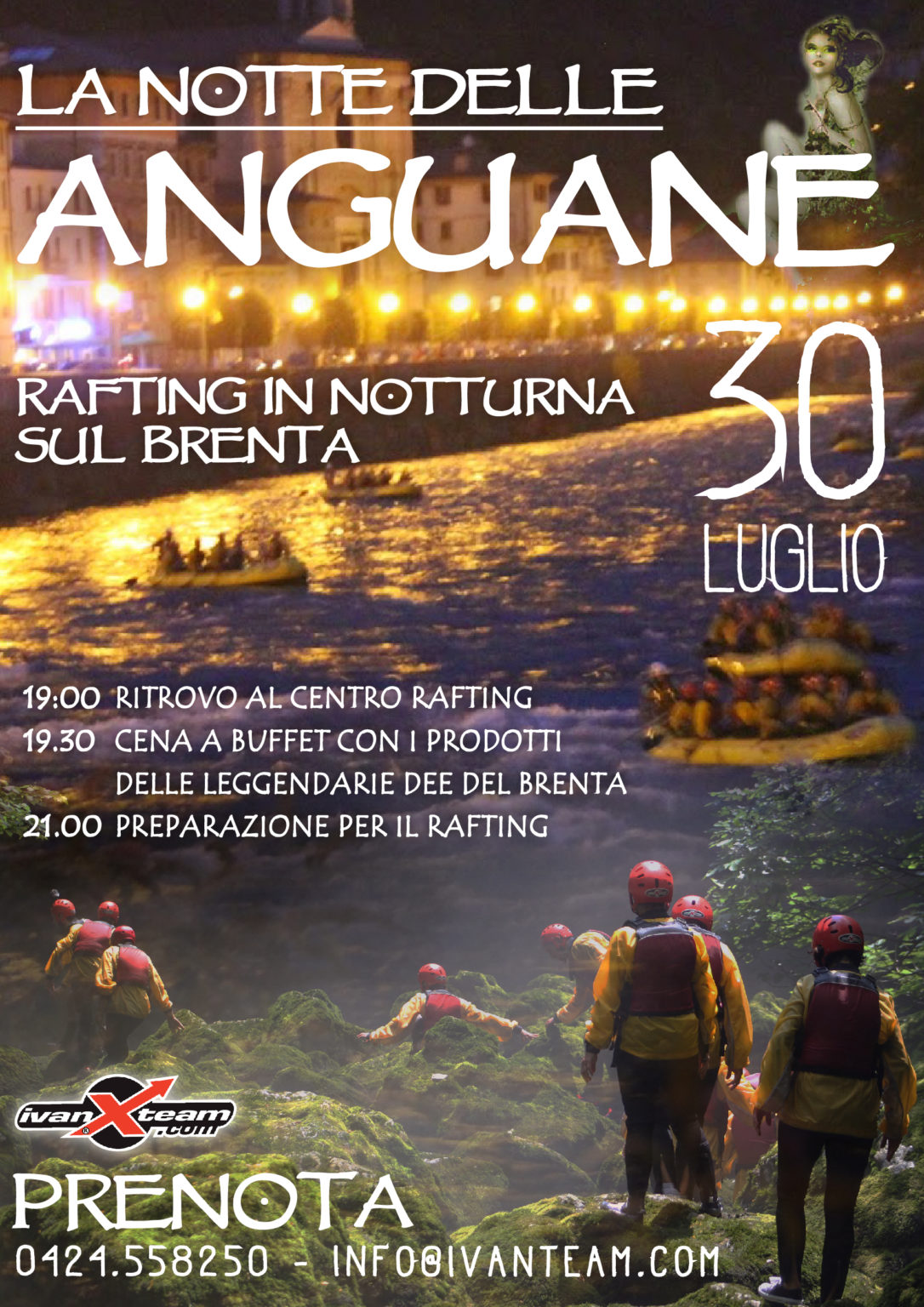 LA NOTTE DELLE ANGUANE – Ivan Team